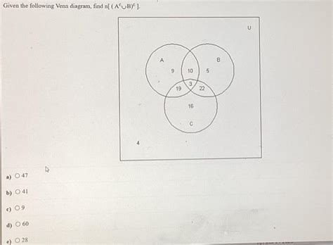 Solved Given The Following Venn Diagram Find N AUB A Chegg