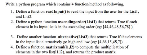 Solved Write A Python Program Which Contains Chegg