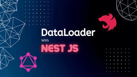Using Dataloader With Nestjs Kasvithme