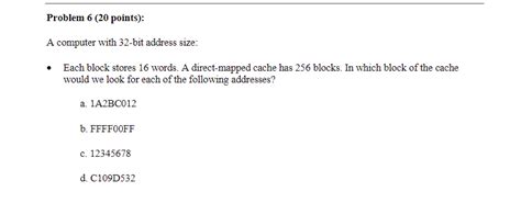 solved a computer with 32 bit address size each block