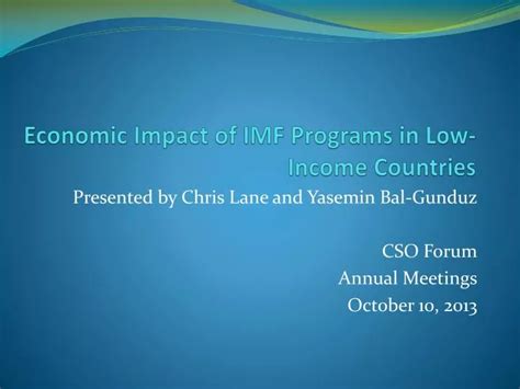 Ppt Economic Impact Of Imf Programs In Low Income Countries