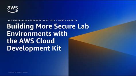 Building More Secure Lab Environments With The Aws Cloud Development