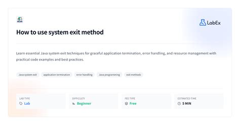 How To Use System Exit Method Labex