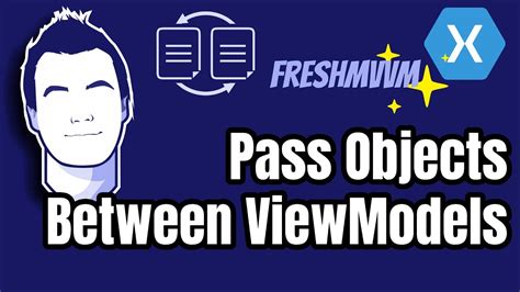 Pass Data Between Viewmodels In Freshmvvm For Xamarinforms Youtube