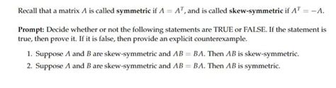solved recall that a matrix a is called symmetric if a at