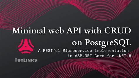 Getting Started With Minimal Web Api Using Aspnet Core For Net 60