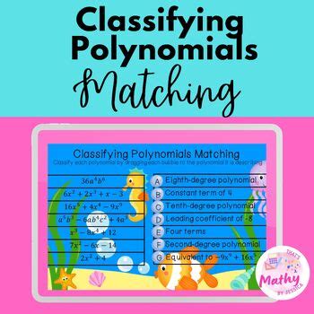 Classifying Polynomials DIGITAL Matching By Thats Mathy By Jessica