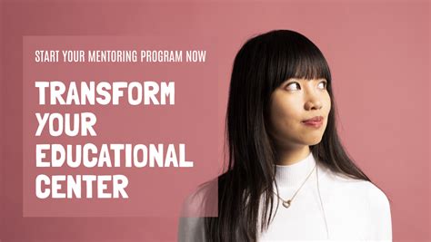 Start Your Mentoring Program Now Transform Your Educational Center