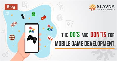 Mobile Game Development The Dos And Donts