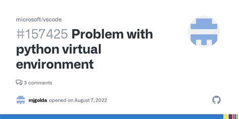 Problem With Python Virtual Environment Issue Microsoft Vscode GitHub