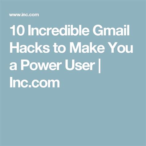 10 Gmail Hacks To Boost Your Productivity