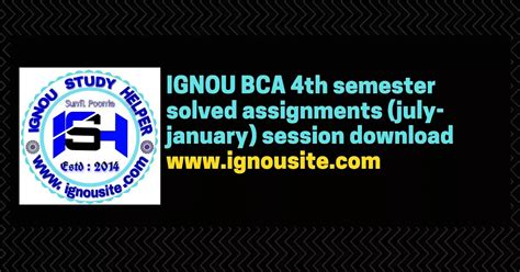 IGNOU BCA Forth Semester Solved Assignments 2025 26 Free Solution Ignou Study Helper Ignou