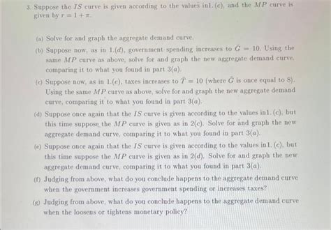 Suppose The IS Curve Is Given According To The Chegg Com