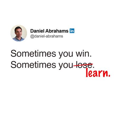 Win Or Learn There Is No Lose 🙏🏻 Daniel Abrahams 106 Comments
