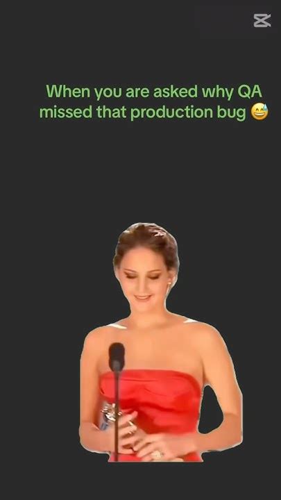 When You Are Asked Why Qa Missed That Production Bug 😅 Qualityengineer Qa Qatesting Test