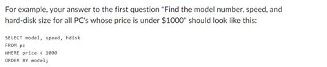 Solved You Are Asked To Write Sql Select Queries To Answer