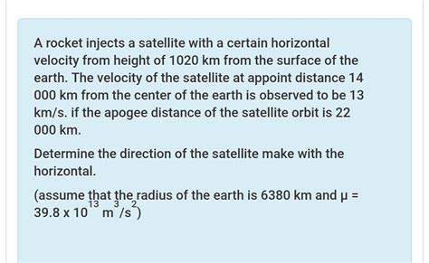 solved a rocket injects a satellite with a certain