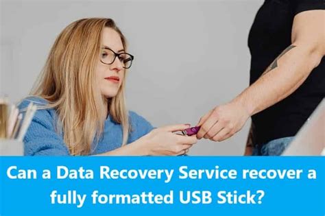 Can A Data Recovery Service Recover A Fully Formatted Usb Stick By Recoverxdata Medium