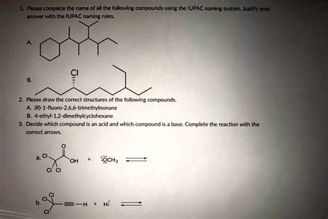 SOLVED: Please complete the name of all the following compounds using the IUPAC naming system ...