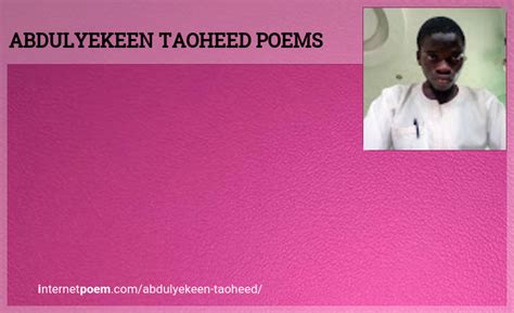 Abdulyekeen Taoheed Contemporary Poems
