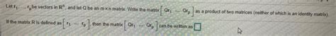 solved 4 8 let a construct a 2 x 2 matrix b such that ab is