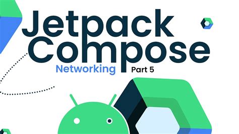 Jetpack Compose Android Tutorial Networking Part 5 2024 Youtube