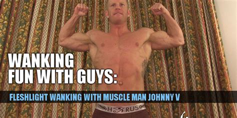 Muscle Man Johnny V Fleshlight Wanking And Shoting A Hot Load Of Cum