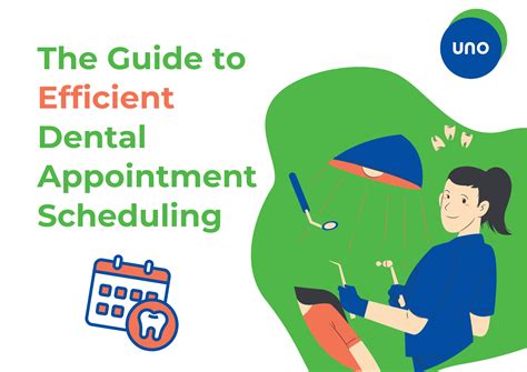 Uno Technologies Guide To Efficient Dental Scheduling