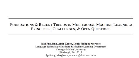 【icml2023】cmu《多模态机器学习》教程，120页阐述多模态学习最新进展 专知vip