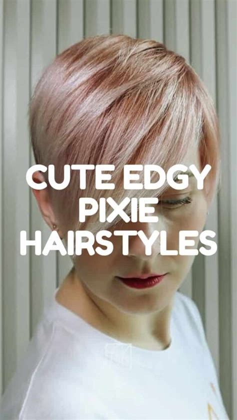 30 Edgy Pixie Hairstyles To Inspire Your Next Hairdo