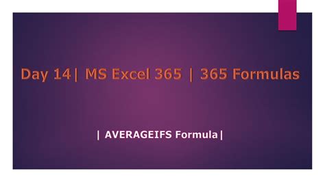 Day 14 Averageifs Ms Excel 365 365 Formulasexceltutorialaverageifs Advancedexcel
