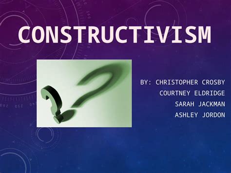 Pptx Constructivism Power Point Dokumen Tips