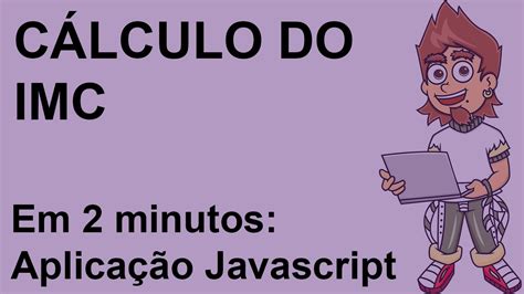 Cálculo Do Imc Em Javascript Youtube