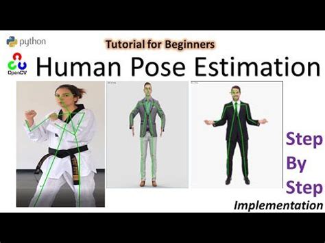Human Pose Estimation Using Opencv Python OpenPose Stepwise Implementation For Beginners