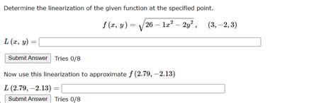 Solved Determine The Linearization Of The Given Function At