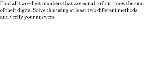 Find All Two Digit Numbers That Are Equal To Four Times The Sum Of