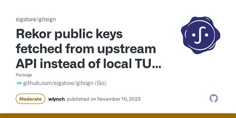 Rekor Public Keys Fetched From Upstream Api Instead Of Local Tuf Client