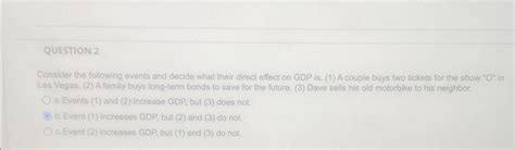 Solved Question 2consider The Following Events And Decide