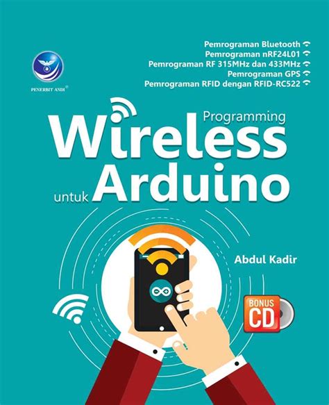 Jual Buku Programming Wireless Untuk Arduino Karya Abdul Kadir Toko