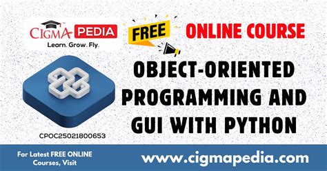 Object-Oriented Programming and GUI with Python (Free Online Course) - CIGMA Pedia