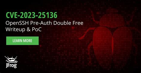 Openssh Pre Auth Double Free Cve 2023 25136 Writeup And Proof Of Concept Rnetsec