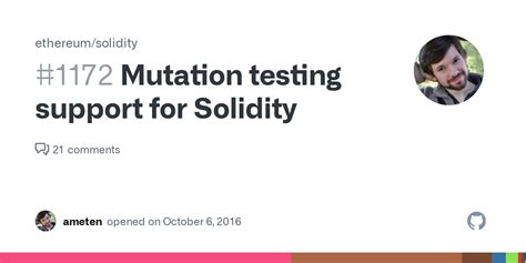 Mutation Testing Support For Solidity · Issue 1172 · Ethereumsolidity