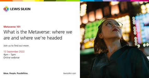 Jack Balmer On Linkedin What Is The Metaverse Where We Are And Where