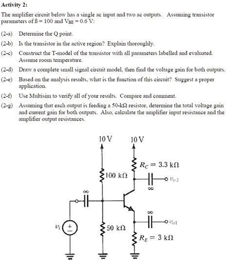 SOLVED Activity The Amplifier Circuit Below Has A Single AC Input And Two AC Outputs