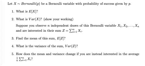 let x∼bernoulli p be a bernoulli variable with