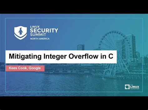 Free Video Mitigating Integer Overflow In C From Linux Foundation Class Central