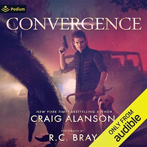 Convergence Convergence Book 1 Audio Download Craig Alanson Rc