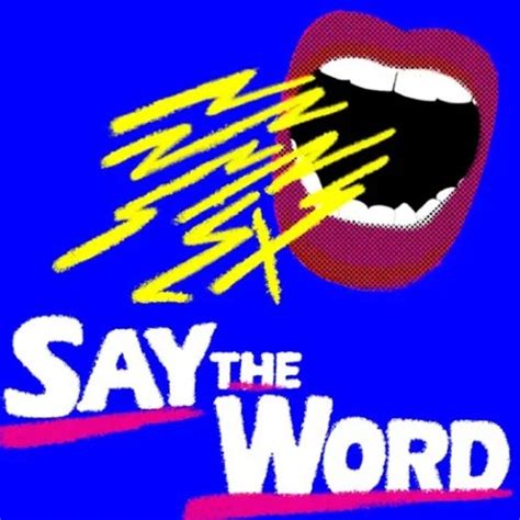 Stream Say The Word Sex Ep 1 By Kbvu 97 5 The Edge Listen Online For Free On Soundcloud