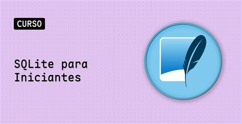 Aprenda Sqlite Cursos De Sqlite Online Labex