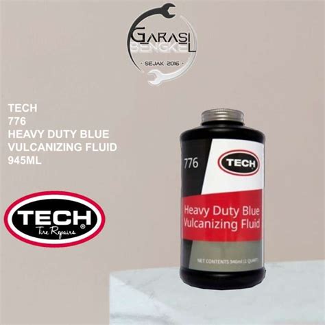 Jual Tech 776 Heavy Duty Blue Vulcanizing Fluid Di Seller Shanum Oto